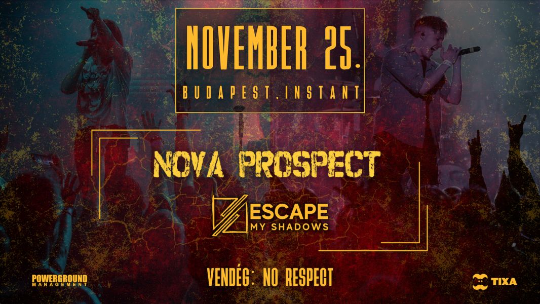 Tixa // Nova Prospect x Escape My Shadows x No Respect // Instant