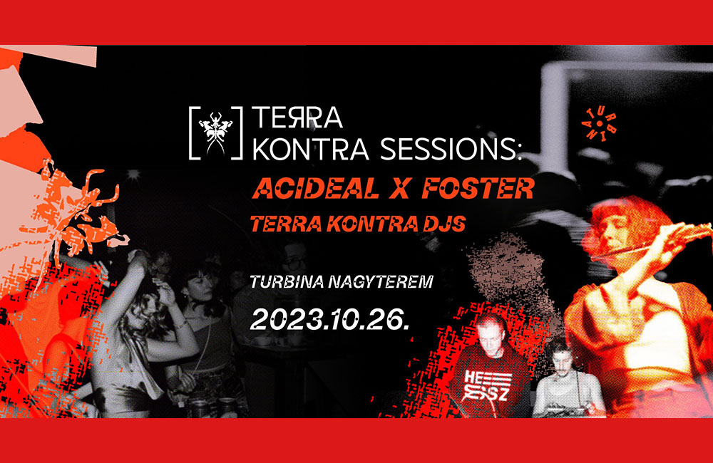 Tixa // Terra Kontra Sessions - Acideal x Foster