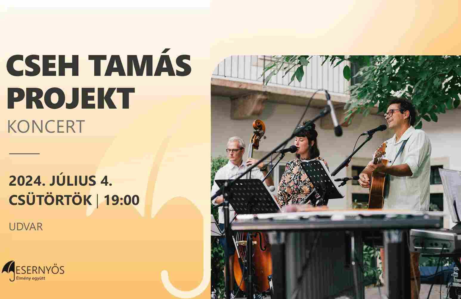 Tixa // Cseh Tamás Projekt koncert @Esernyős udvar