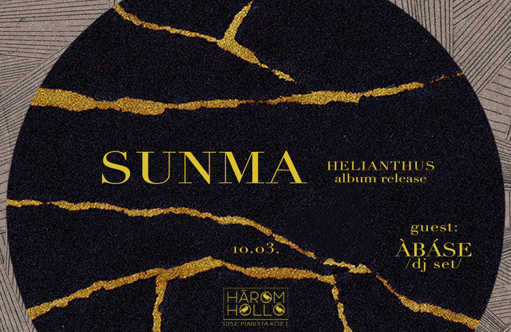Tixa // SunMa - Helianthus lemezbemutató • vendég: À‎báse (dj set ...