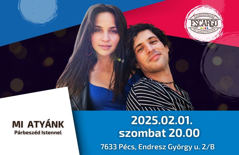 Tixa // Mi Atyánk- Törőcsik Franciska és Ember Márk 20.00 // TELT HÁZAS