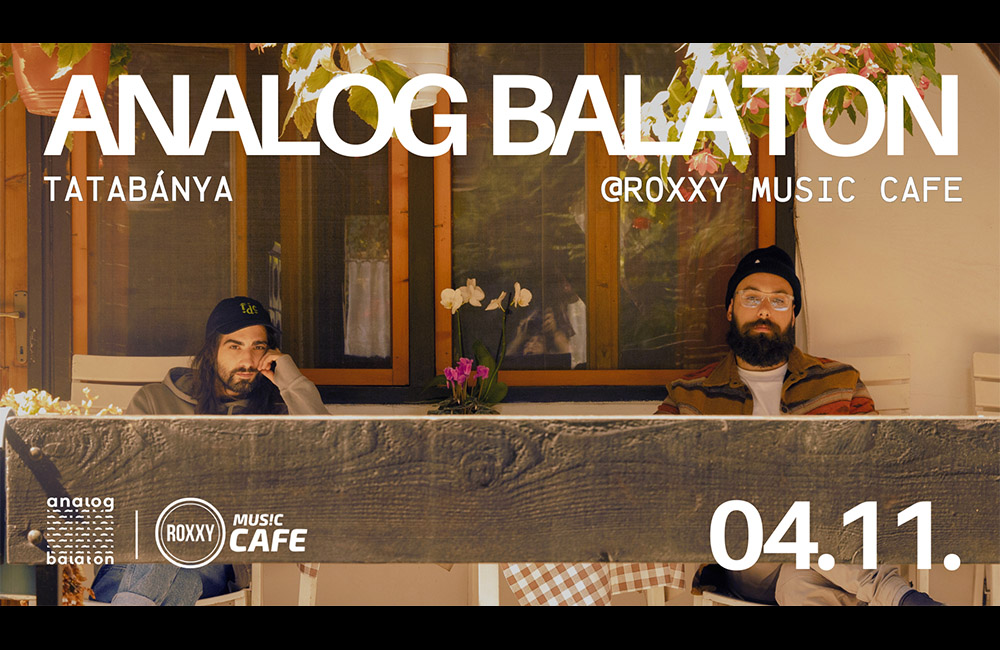 Tixa // Analog Balaton // Roxxy Music