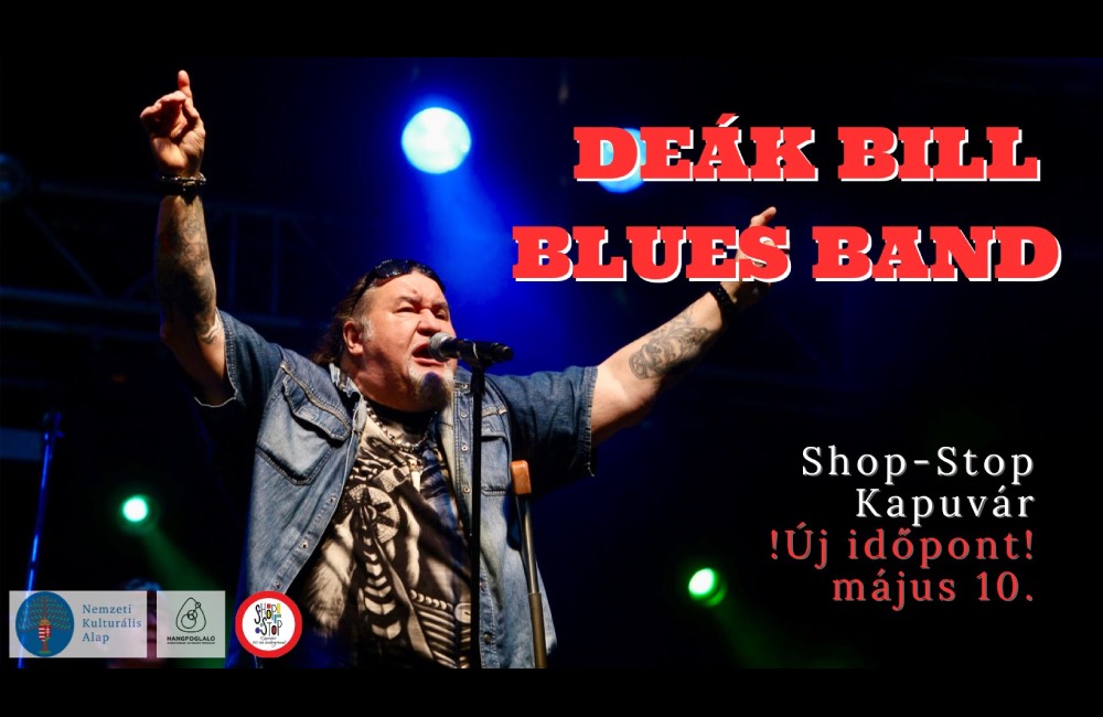 Tixa // DEÁK BILL BLUES BAND - Kapuvár