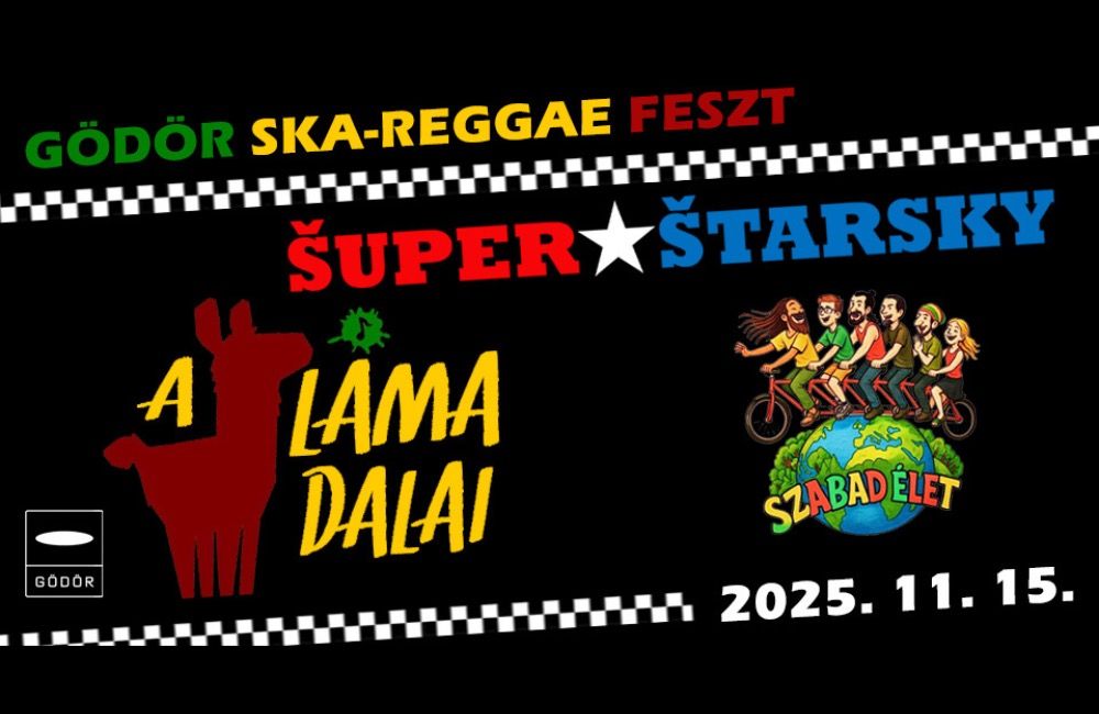 Tixa // Gödör Ska-Reggae Feszt: A Láma Dalai, Super Starsky, Szabad élet