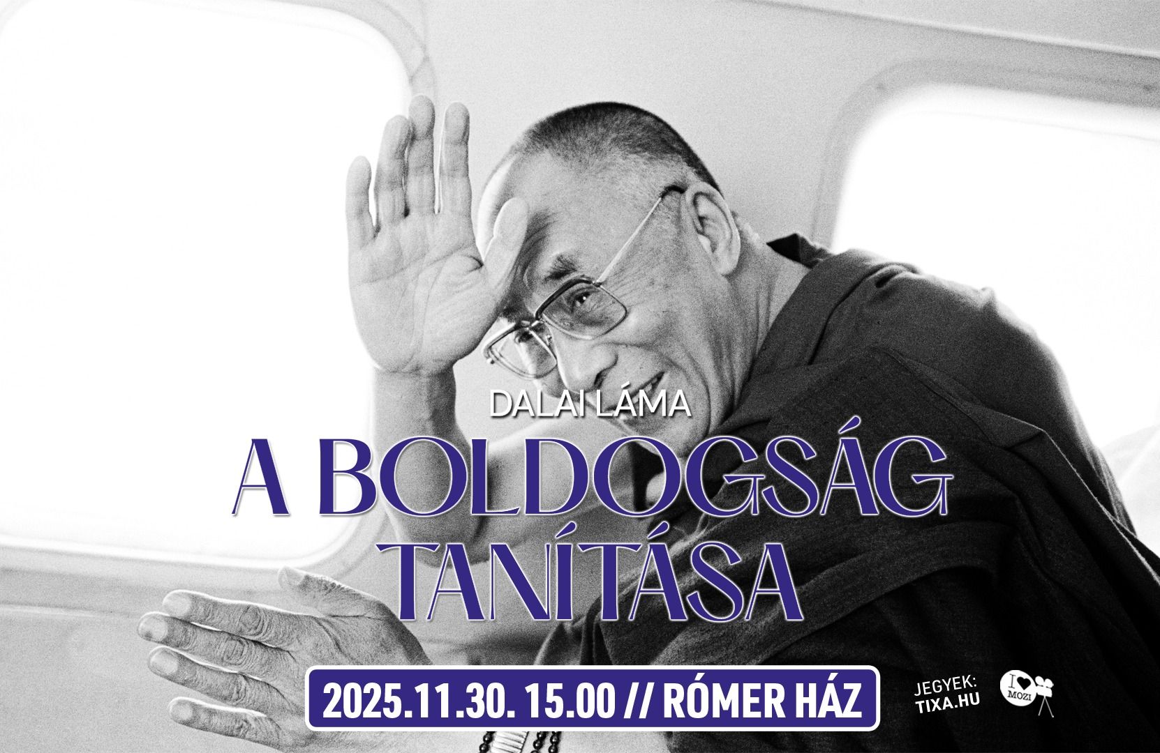 Tixa // Dalai Láma - A boldogság tanítása // Rómer Ház